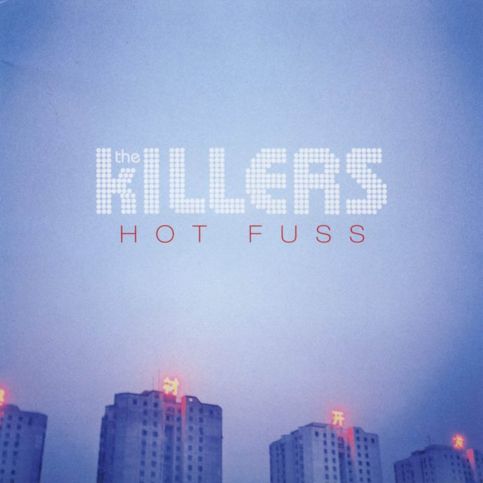 The Killers – Hot Fuss - Underthecovers.nl